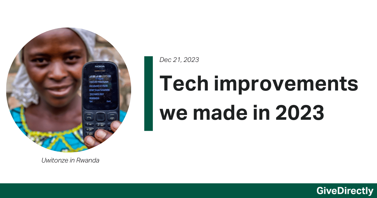 Tech improvements we made in 2023 | GiveDirectly