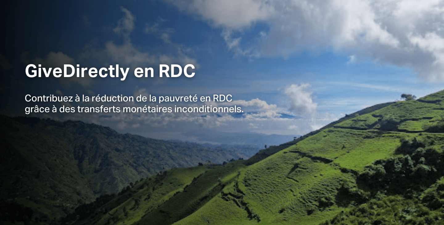 Aide Monétaire en RDC | GiveDirectly