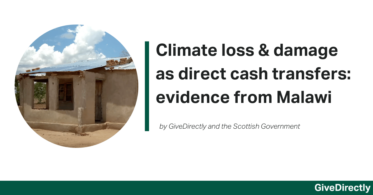 Climate loss & damage as direct cash transfers: evidence from Malawi ...